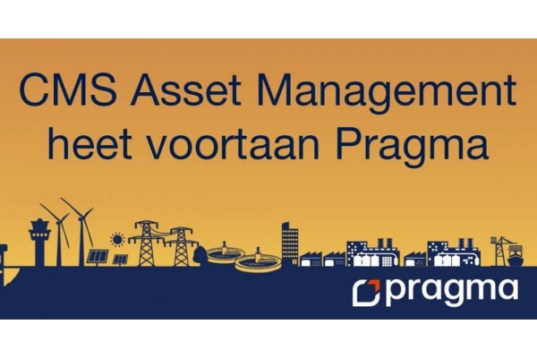 CMS Asset Management heet voortaan Pragma | Maintenance Magazine